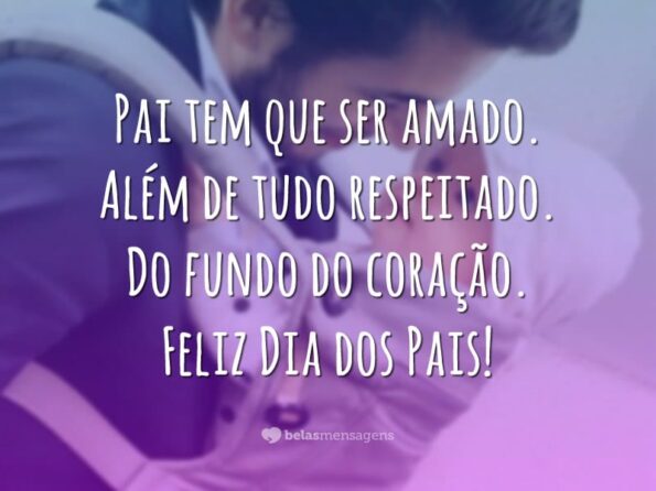 Ser pai - Belas Mensagens