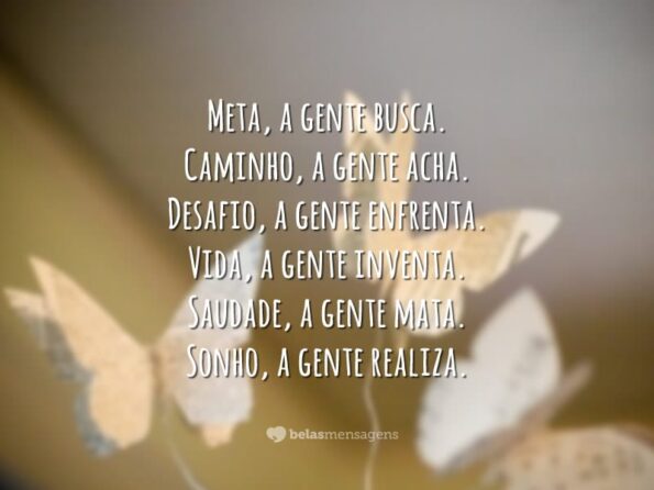 Meta, a gente busca - Belas Mensagens