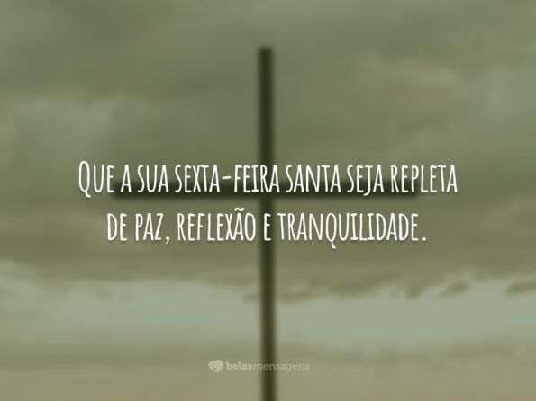 Sexta-feira santa - Belas Mensagens