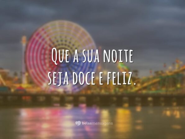 Doce e feliz - Belas Mensagens