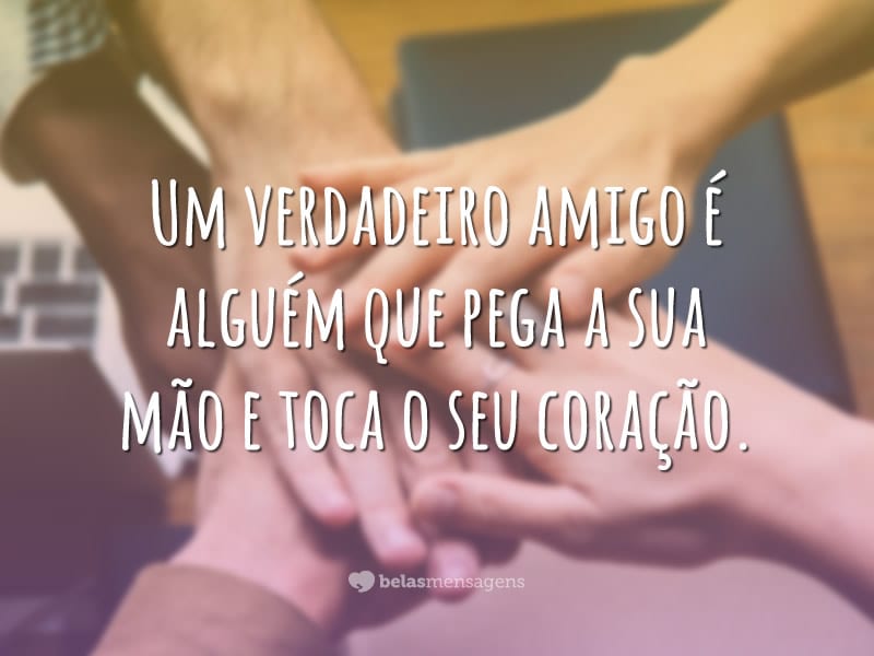 40 frases de Dia do Amigo que falam da sorte de tê-lo encontrado