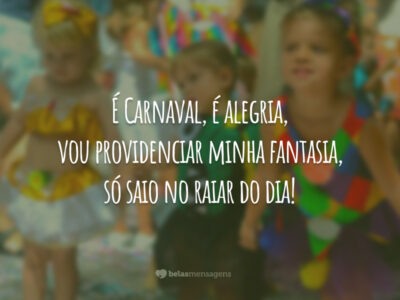 30 frases sobre Carnaval que prometem alegria e diversão
