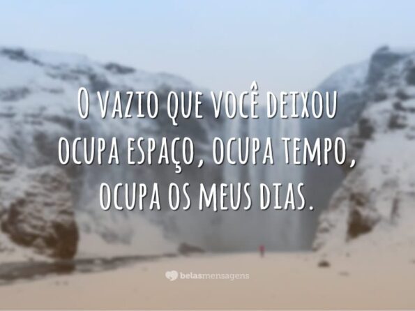 O Vazio Que Você Deixou Belas Mensagens