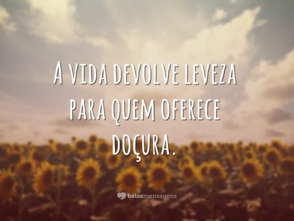 30 frases doces para curtir a vida com muita alegria