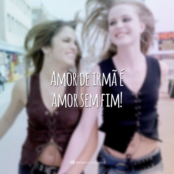 78 legendas para foto com irmã para reafirmar todo seu amor