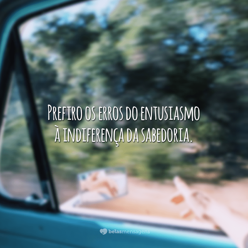 45 frases de entusiasmo para viver uma vida com mais animação