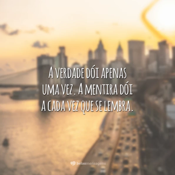 45 frases sobre verdade para uma vida sem máscaras