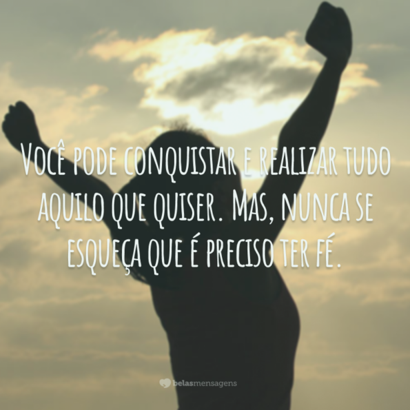 40 mensagens de conquista para te motivar a seguir em frente