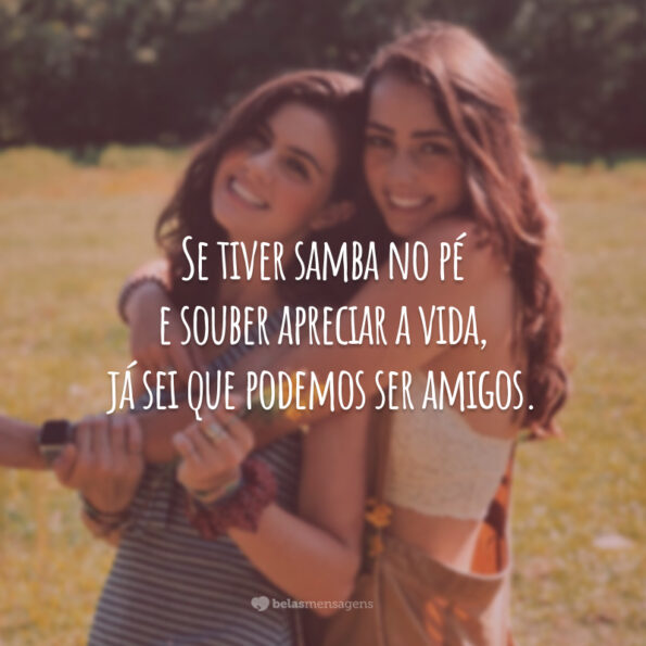40 frases de samba para quem gosta de dançar e ser feliz