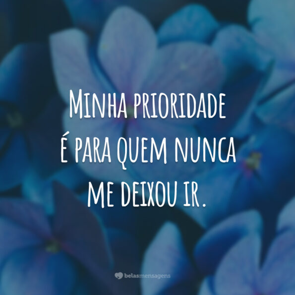 40 frases de prioridade para escolher qual caminho você vai traçar