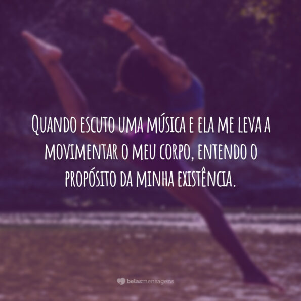 45 frases de dança para mostrar ao mundo a sua paixão pelo movimento