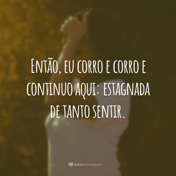 50 frases de mágoa para você lidar com o desgosto e com as dores