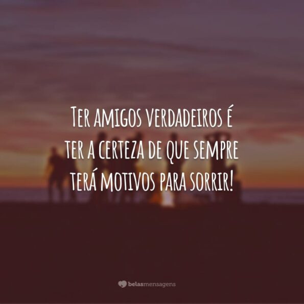 70 frases para amigos verdadeiros que mostram os que estão ao seu lado