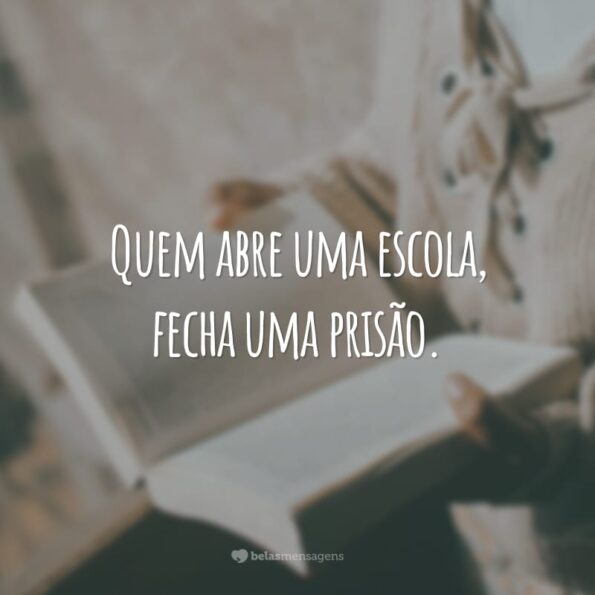 55 frases sobre escola que valorizam o espaço do conhecimento
