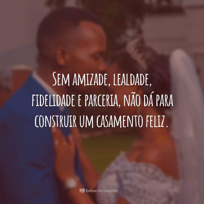 40 Frases De Reflexão Sobre Casamento Para Fortalecer Sua Relação