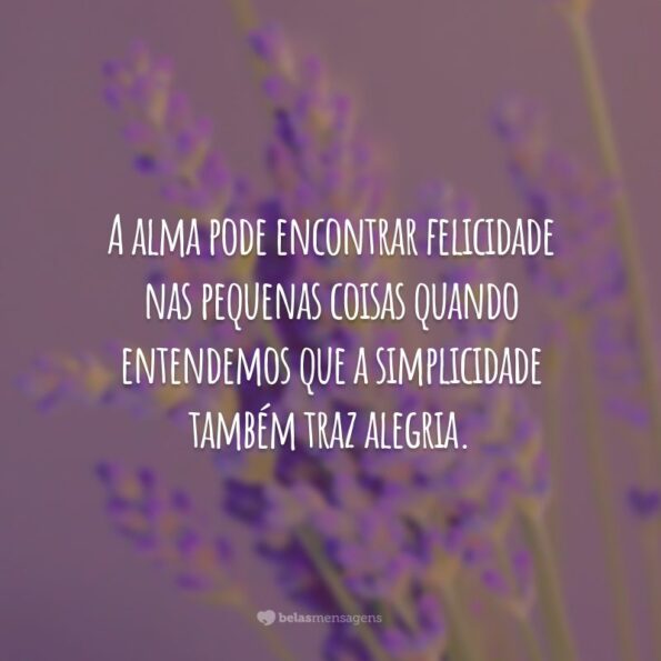 40 frases emotivas que trarão mais intensidade aos seus dias