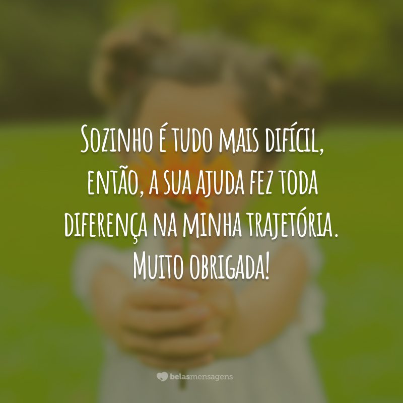 50 Mensagens De Agradecimento Pela Ajuda Que Valorizam Quem Te Apoia 50 Mensagens De Agradecimento Pela Ajuda Que Valorizam Quem Te Apoia