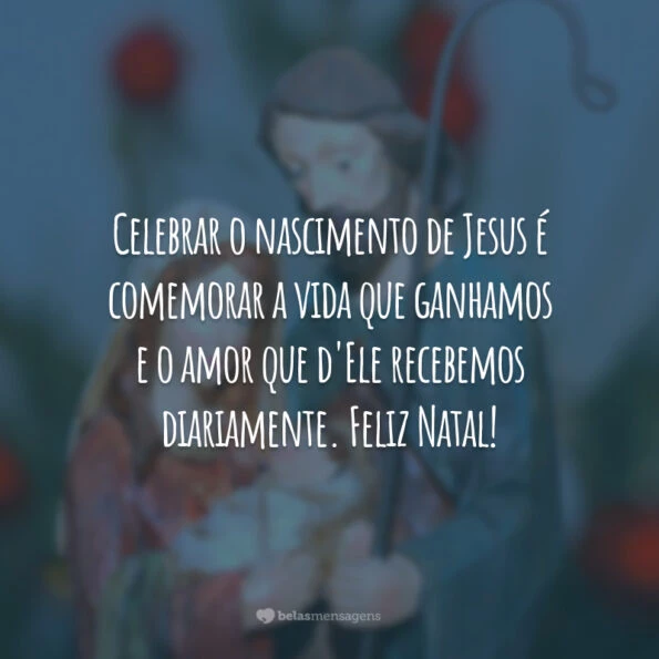 40 frases de Feliz Natal com Jesus que celebram seu nascimento