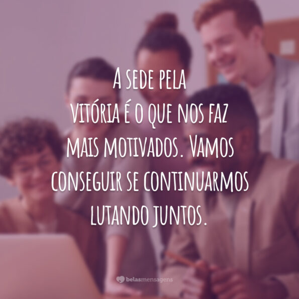 40 frases de motivação para equipe que trazem inspiração ao seu time