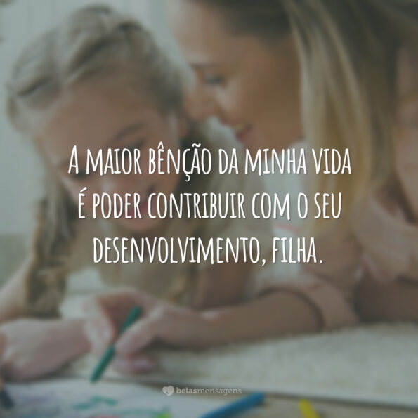 80 frases para filha que mostram seu amor por essa princesa
