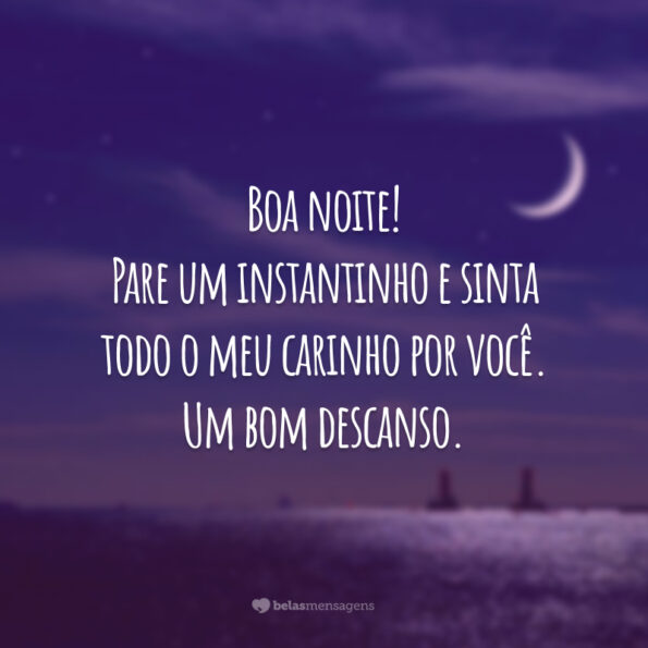 45 frases de boa noite e bom descanso para dormir tranquilamente