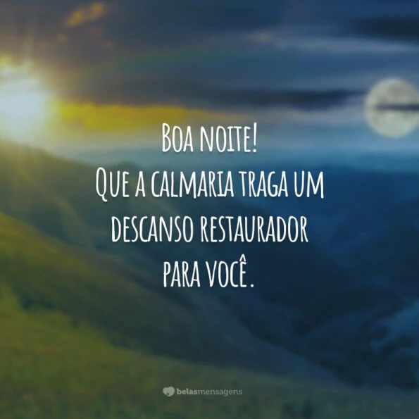 45 frases de boa noite e bom descanso para dormir tranquilamente